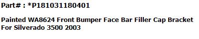 FOR 2003-2007 SILVERADO BASE/LS/LS HYBRID/LT FRONT BUMPER FILLER ...